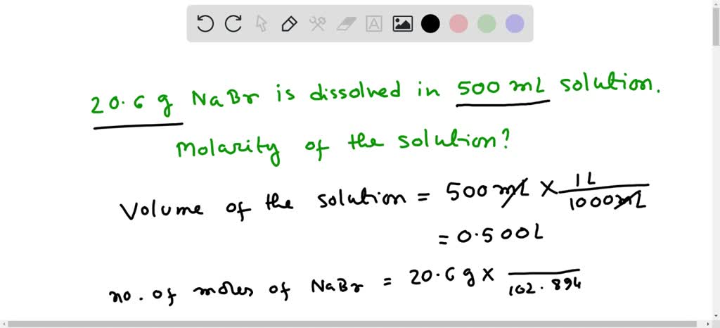SOLVED: 20.6g NaBr is dissolved in 500ml solution whar is the Molarity ...
