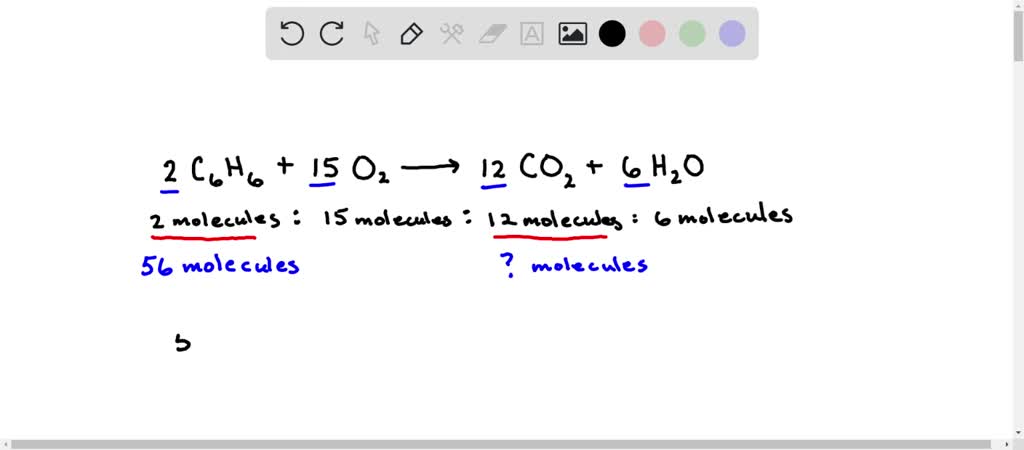 SOLVED: For the balanced chemical reaction 2C6H6 + 15O2 â†’ 12CO2 ...