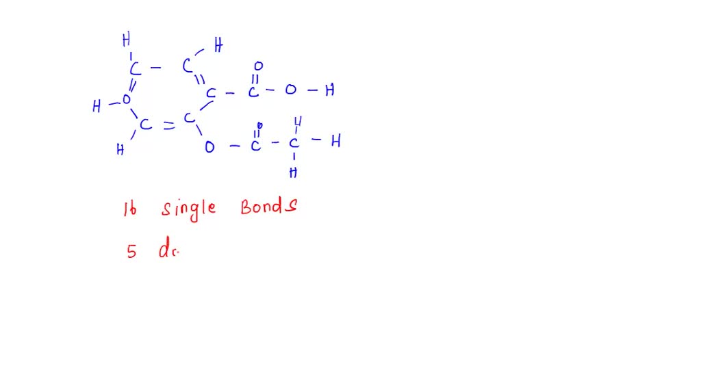 SOLVED: How many sigma and pi bonds are in one molecule of aspirin? 19 ...