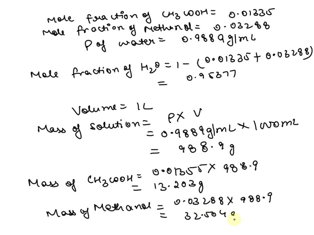 SOLVED: Calculate the molality and mole fraction of acetic acid acid in the solution prepared by ...