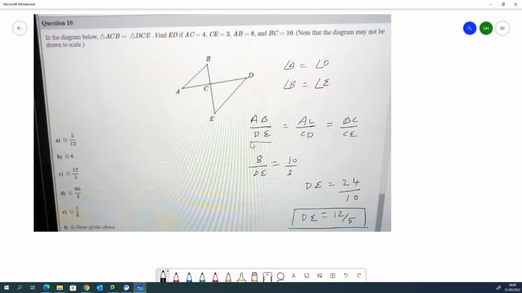 SOLVED: Question 10: In the diagram below, AACB ADCE. Find ED if AC = 4 ...