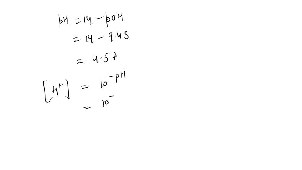 SOLVED: The hydrogen ion concentration of a solution is 5.40x10-12 M. What is the pOH of the ...