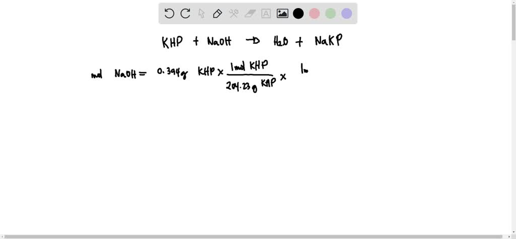 SOLVED: A 0.394-g sample of potassium hydrogen phthalate, KHC8H4O4 ...
