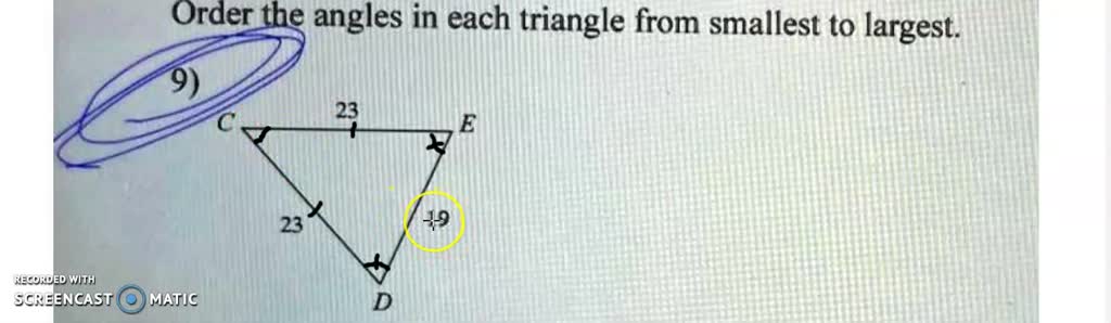 SOLVED: names the angles in each triangle in ascending order of sizes.