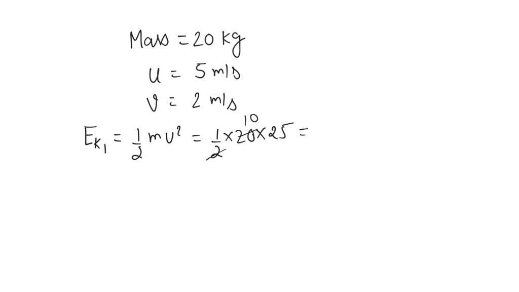 SOLVED: Certain force acting on a 20 kg mass and its velocity from 5 m ...