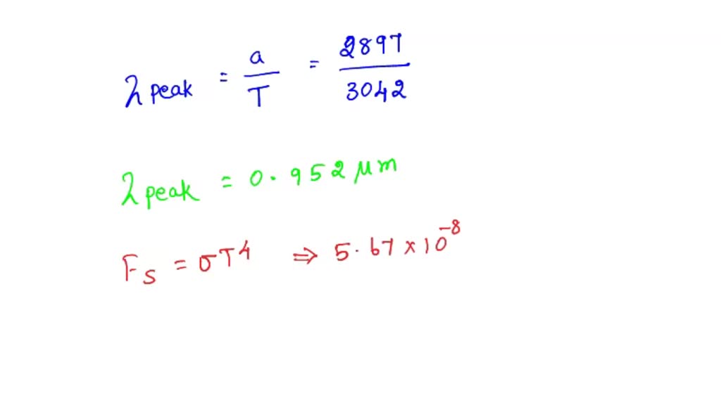 SOLVED: 2.910 km T Xmax (1) To find the peak wavelength of light emitted by the nearest star ...