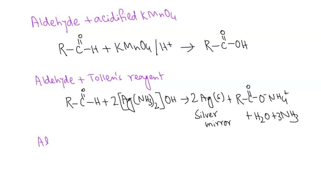 SOLVED: Write equations for the following reactions: a. Aldehyde ...