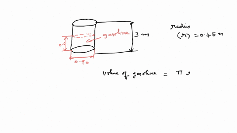 a cylindrical gasoline tank lying horizontally 090 m in diameter and 3 m long is filled to a ...