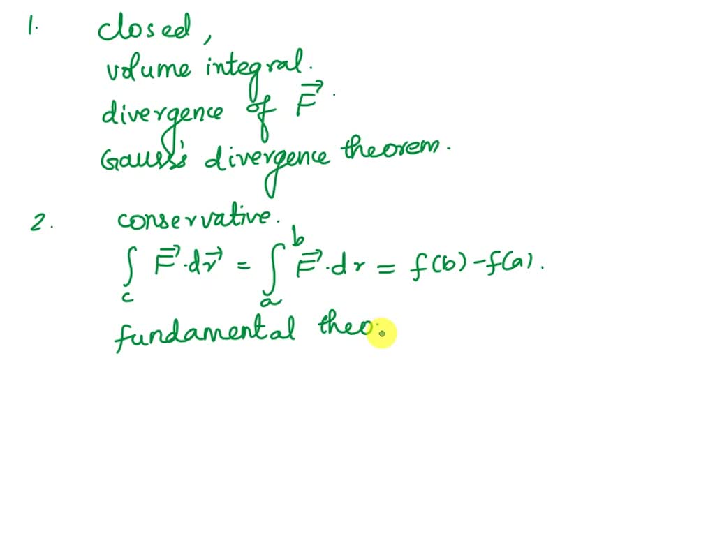 SOLVED: Texts: a) The fundamental theorem of line integrals states that ...