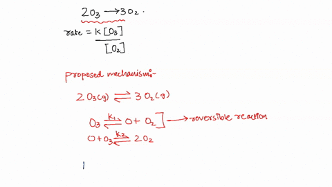 derive the rate law for the decomposition of ozone in the reaction 2 08 ...