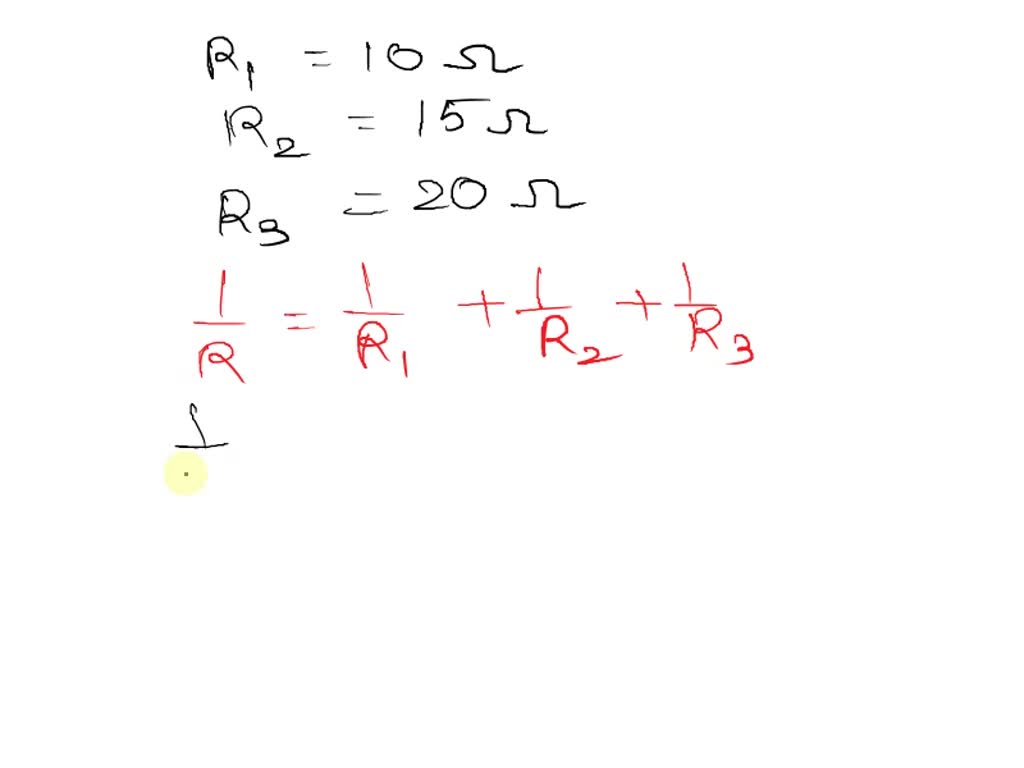 SOLVED: Two resistances of 10 and 15 ohms each respectively are connected in parallel. The two ...