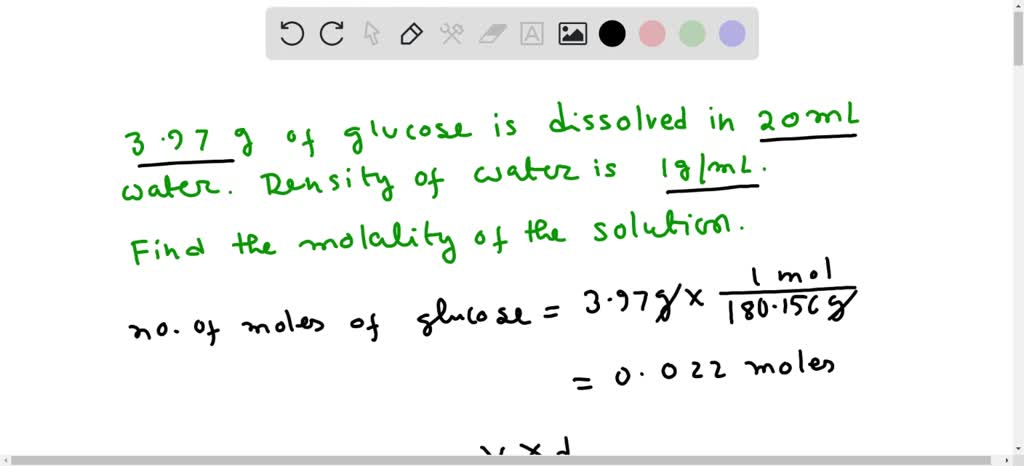 SOLVED: A solution is made by dissolving 3.97 g of glucose (C6H12O6) in ...