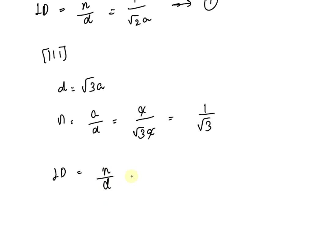SOLVED: 9 (a Derive linear density expressions for BCC [110] and [111] directions in terms of ...