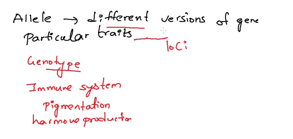 SOLVED: What are allelic series? How they differ from multiple genes ...