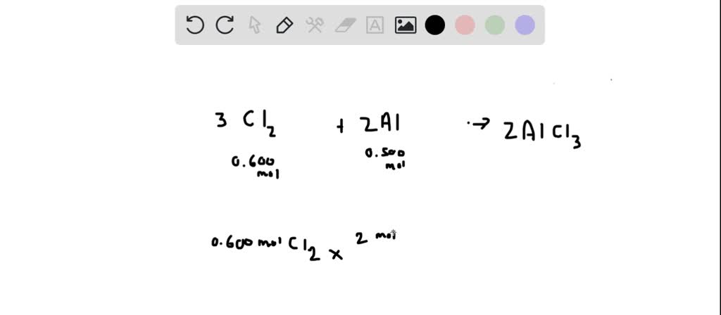 SOLVED: If 0.600 mol of chlorine gas is reacted with 0.500 mol of ...