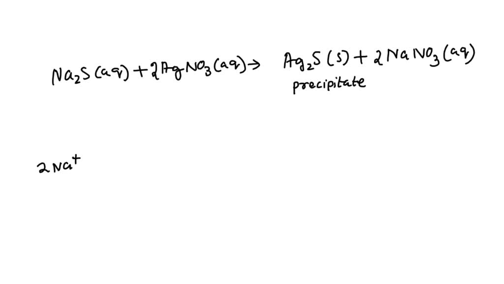 SOLVED: For the reaction below Na2S + CS2 –> Write the ionic equation ...