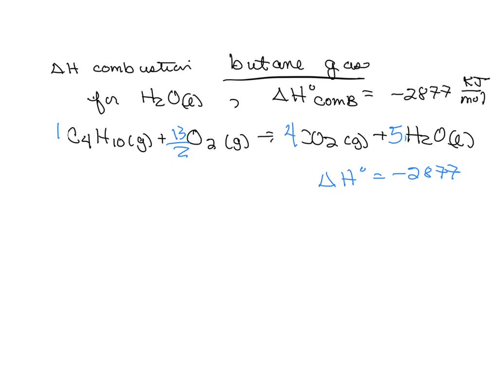 SOLVED: Calculate Delta H for the combustion of one mole of propane gas ...