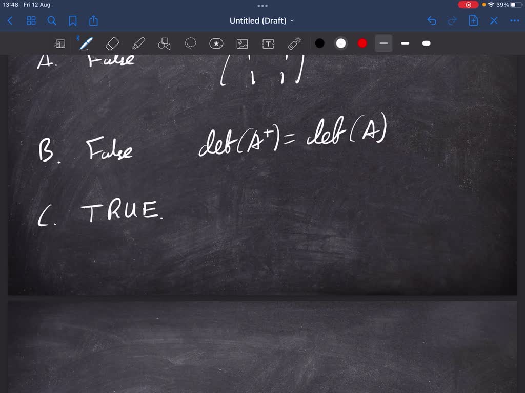 SOLVED: Texts: (14 points) A and B are n x n matrices. Check the true statements below: A. det A ...
