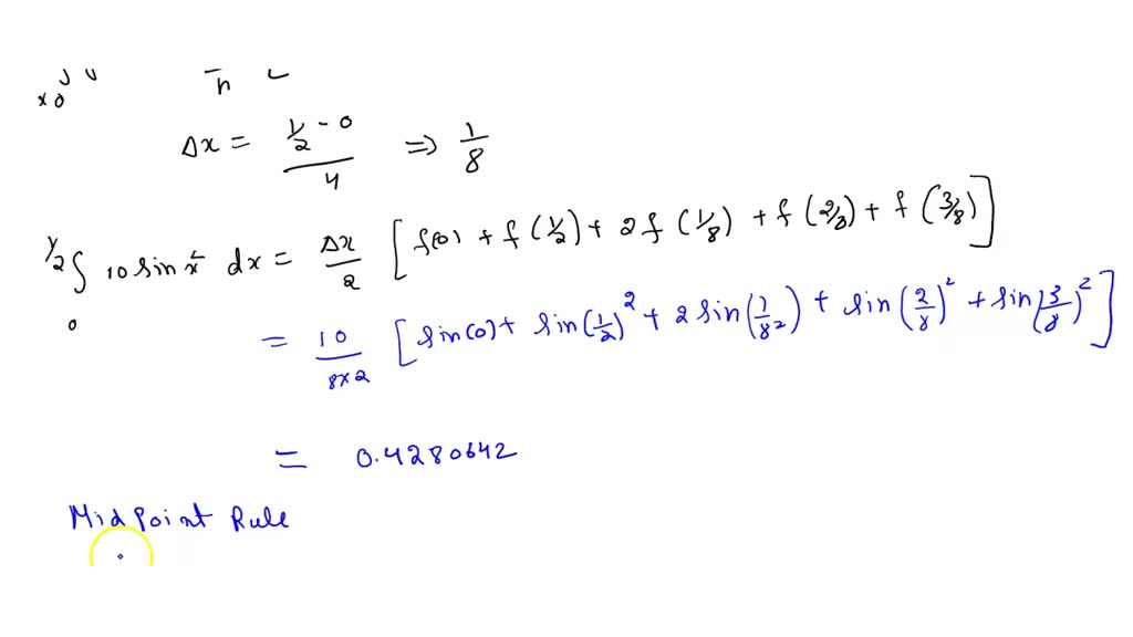 SOLVED: point) Approximate the definite integral 18 c| dx using 4 subintervals of equal length ...
