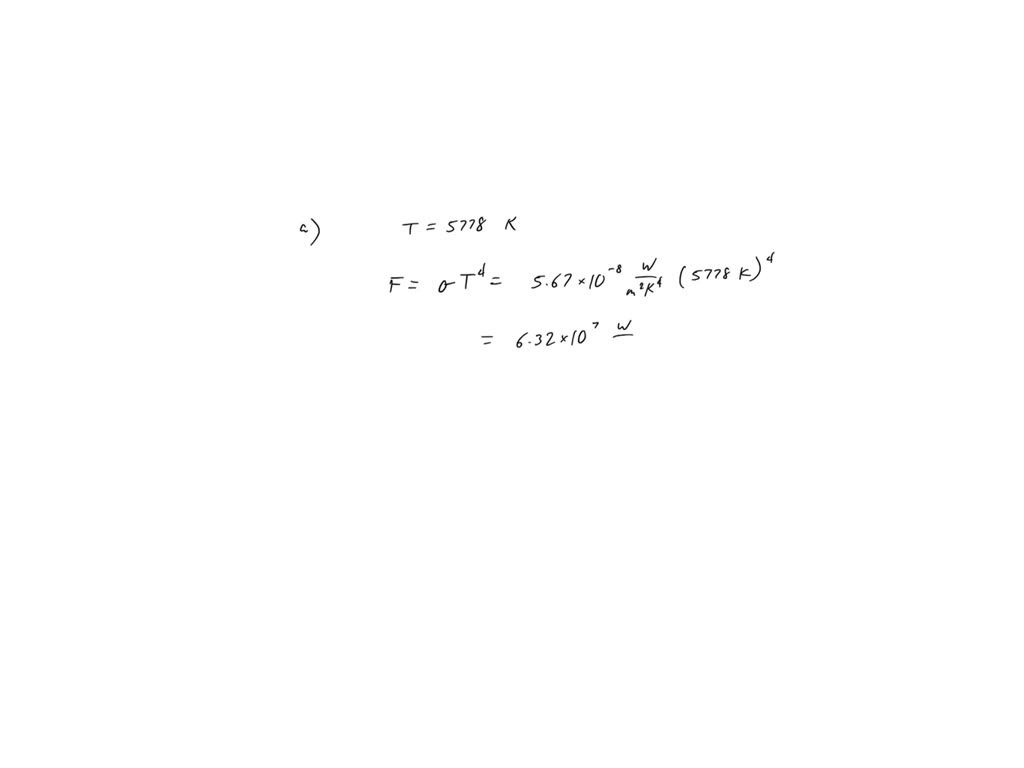 SOLVED: (a) Assuming the sun is a blackbody at 5778 K, calculate the ...