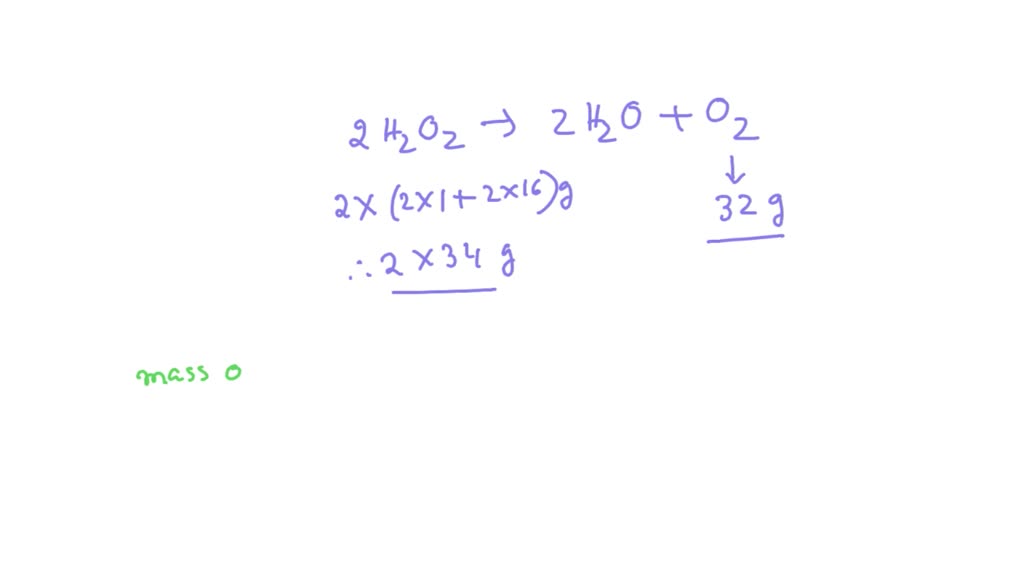 SOLVED: Consider the decomposition of hydrogen peroxide in the reaction shown below. 2 H2O2 2 ...