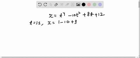 the motion of a particle is defined by the relation x t4 10t2 8t 12 where x and t are expressed ...