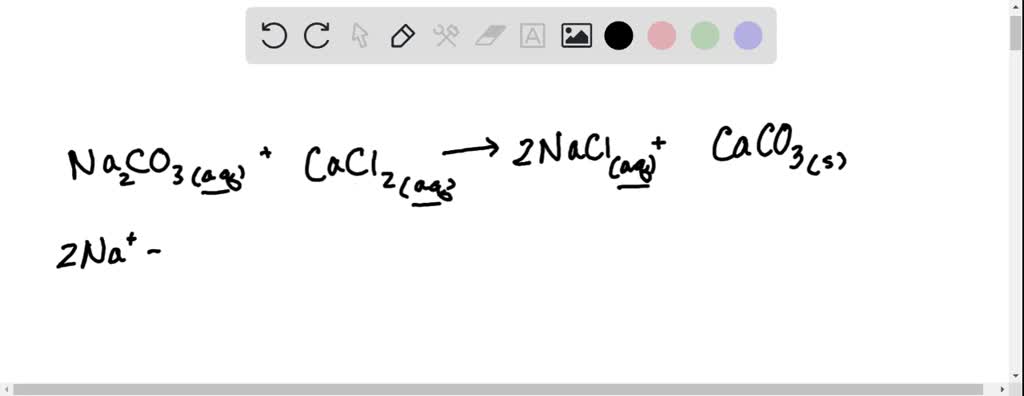 SOLVED: The balanced net ionic equation for the precipitation of calcium carbonate when aqueous ...
