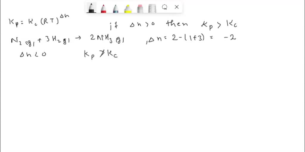 In a reaction, how can one know if the Kp is greater than Kc? Can you ...