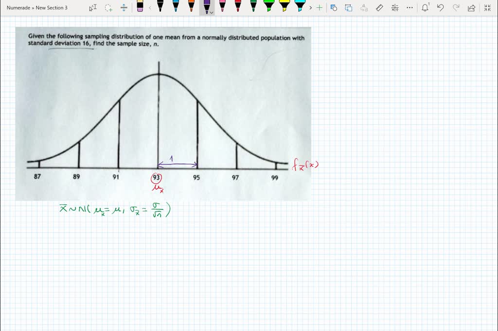 SOLVED Given The Following Sampling Distribution Of One Mean With