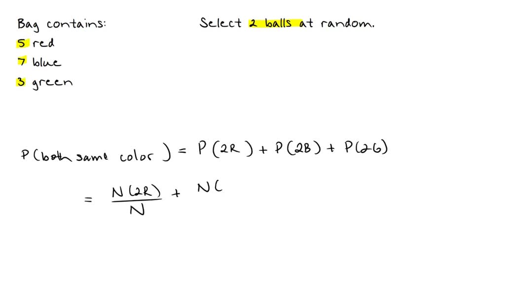 SOLVED: A bag contains 5 red, 7 blue, and 3 green balls. If two balls ...