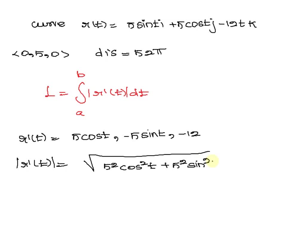 SOLVED: Find the point on the curve r(t) = (5 sin t)i + (5 cos t)j + 12tk at a distance 52x ...