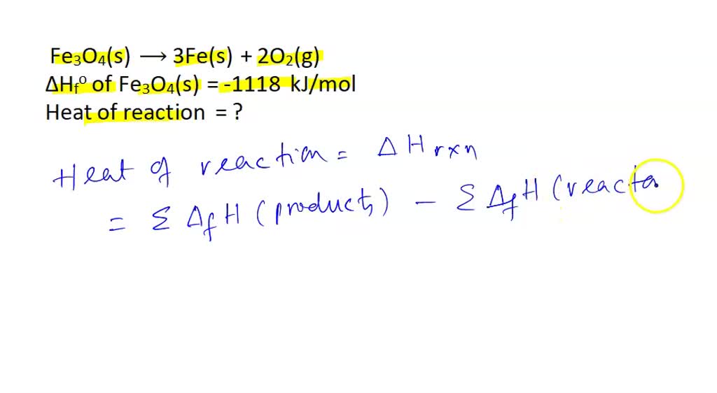 SOLVED: Use the information provided to determine the heat of reaction ...
