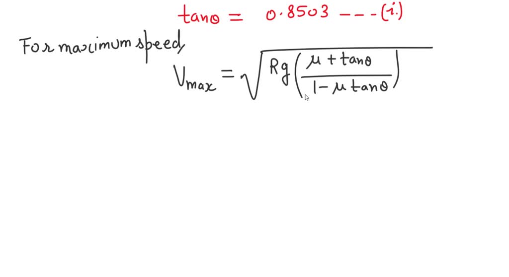 SOLVED: A curve of radius 75 m is banked for a design speed of 80 km/h ...