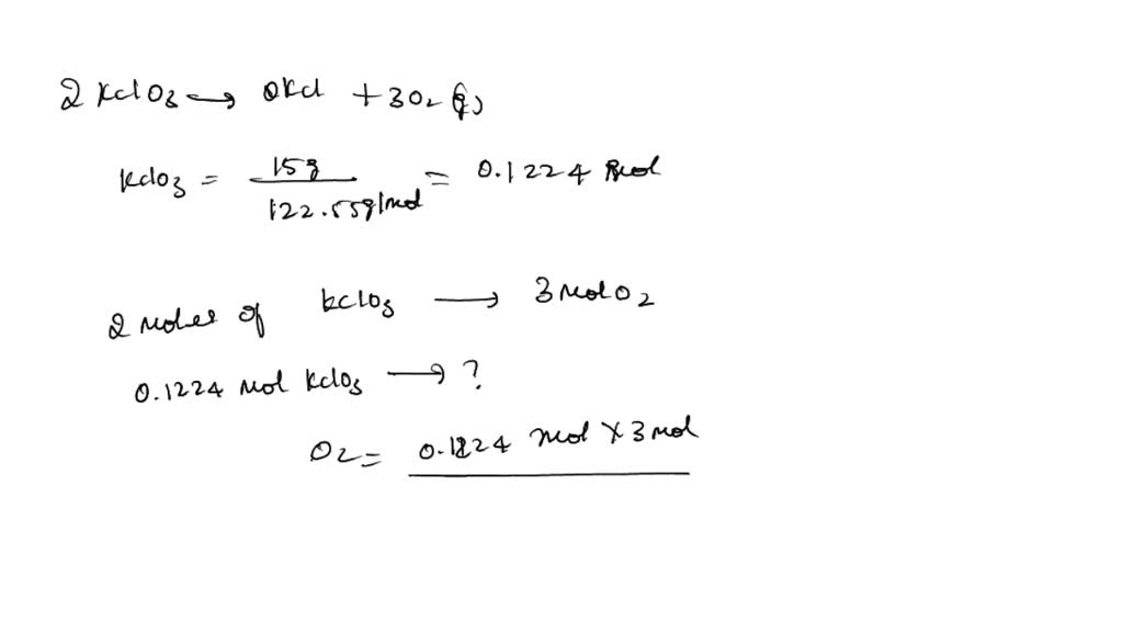 SOLVED: The thermal decomposition of potassium chlorate can be used to ...
