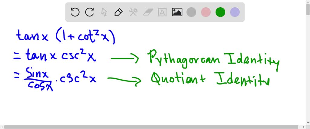 SOLVED: TRIGONOMETRIC IDENTITIES AND EQUATIONS: Verifying trigonometric identity Complete the ...