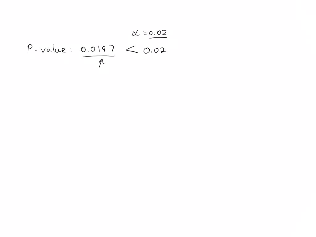 SOLVED: Determine the appropriate conclusion for a hypothesis test with ...