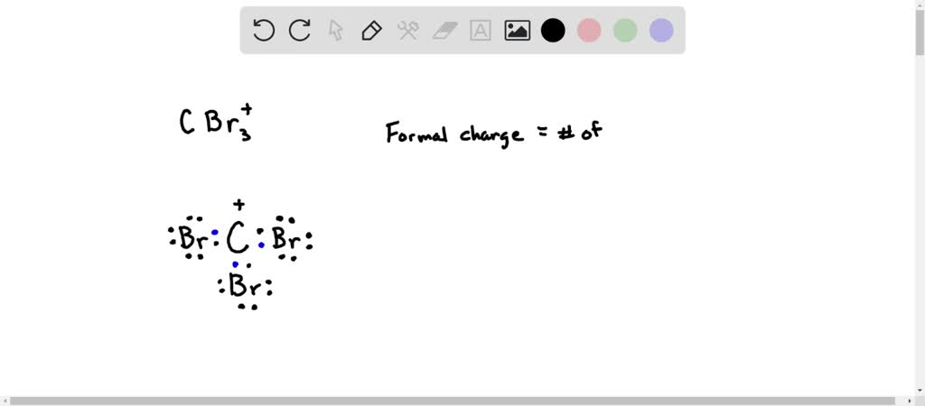 SOLVED: Draw the best Lewis structure for CBr3. What is the formal ...