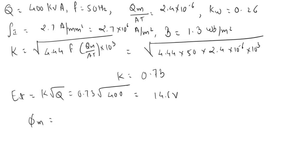 SOLVED: Calculate the overall core dimensions of a 250kVA,(11000)/(415 ...