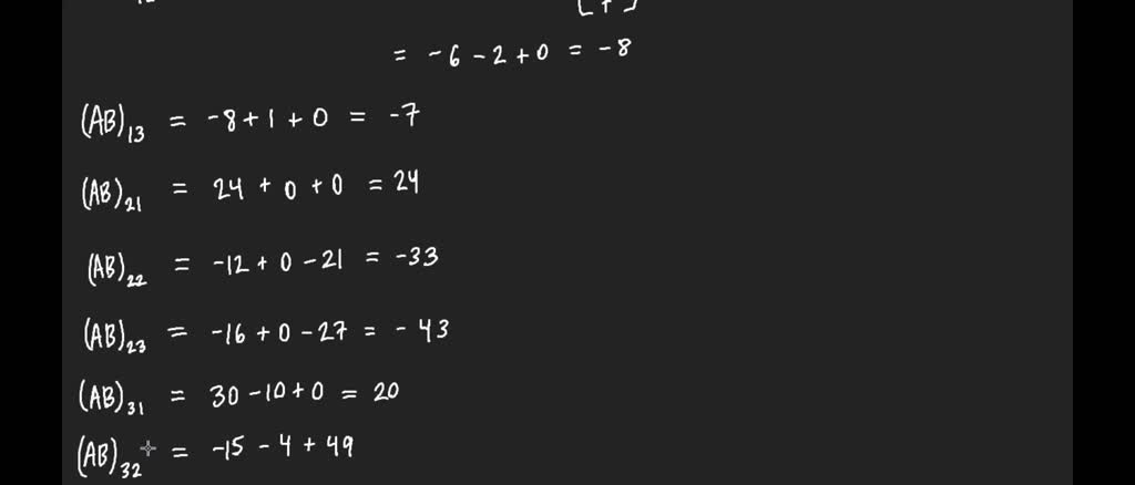 SOLVED: 10. Calculate A B and B A from the following matrices 𝐀=[ 2 -1 ... SOLVED: 10. Calculate A B and B A from the following matrices 𝐀=[ 2 -1 ...