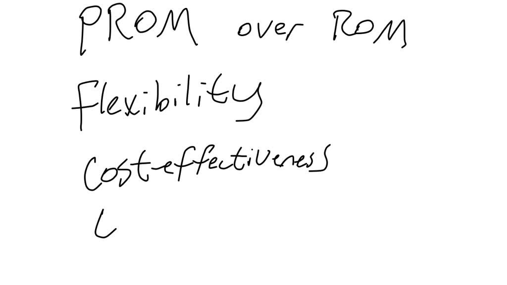 What are the advantages of PROM over ROM? Are there any disadvantages?