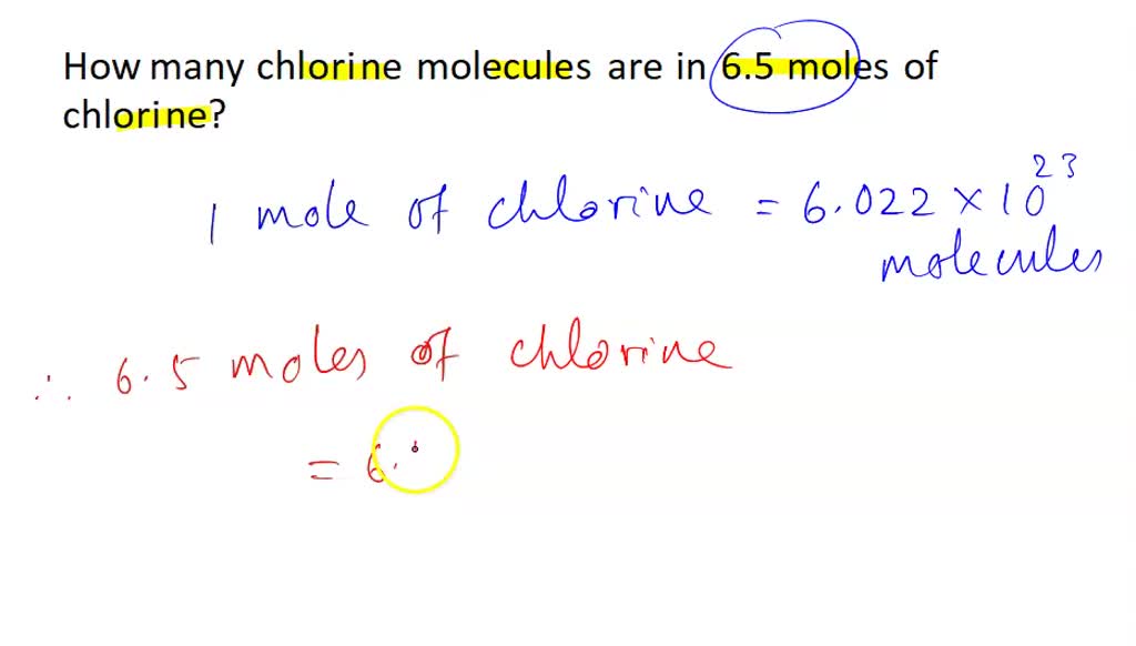SOLVED: How many molecules are there in 0.50 moles chlorine?