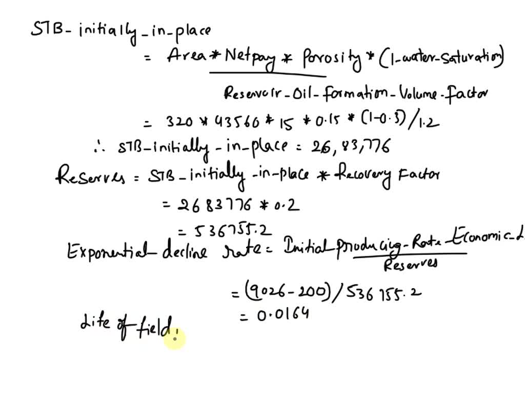 SOLVED: A 320-acre lease has to be evaluated. Data on the lease are as ...