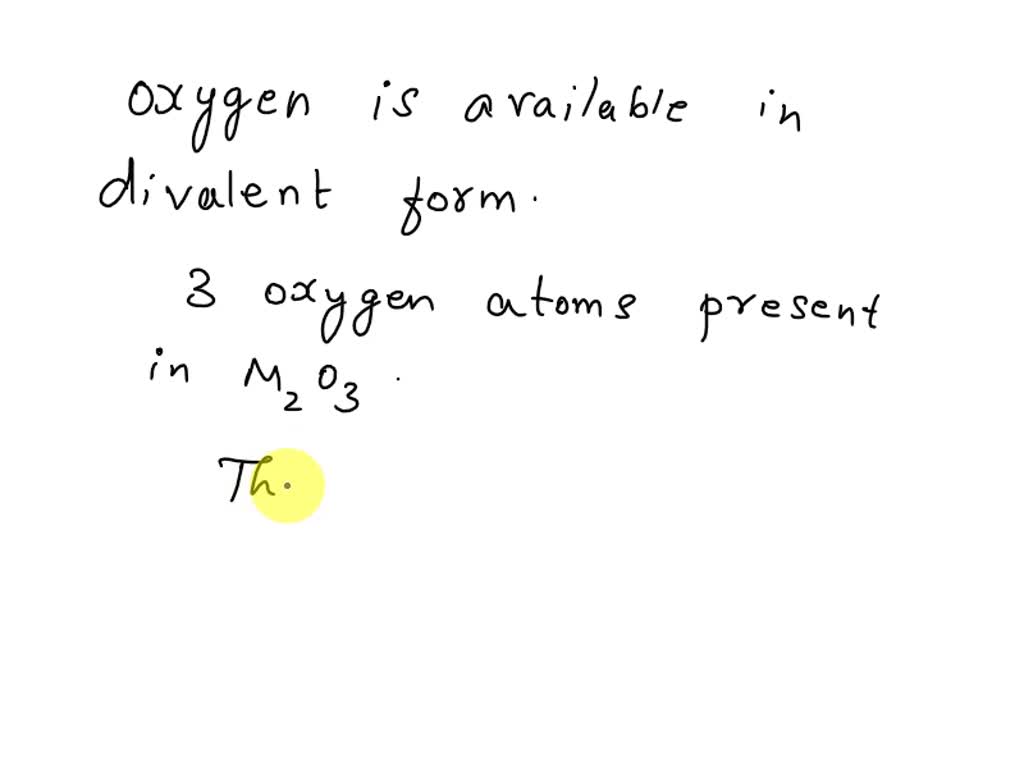 SOLVED: An element 'X' forms an oxide with formula X2O3 (i) State the valency of X(ii) State the ...