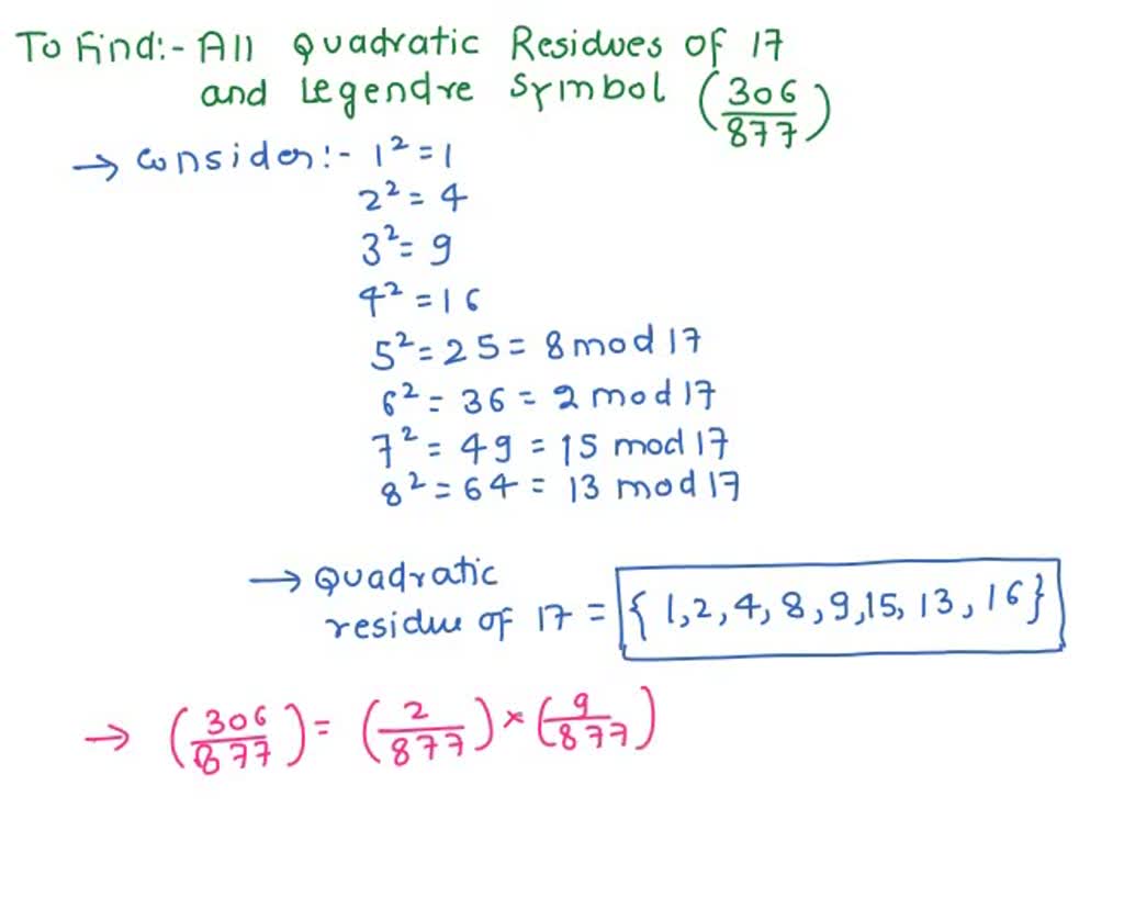 SOLVED:(a) Using the rules for Legendre symbols, calculate the Legendre ...