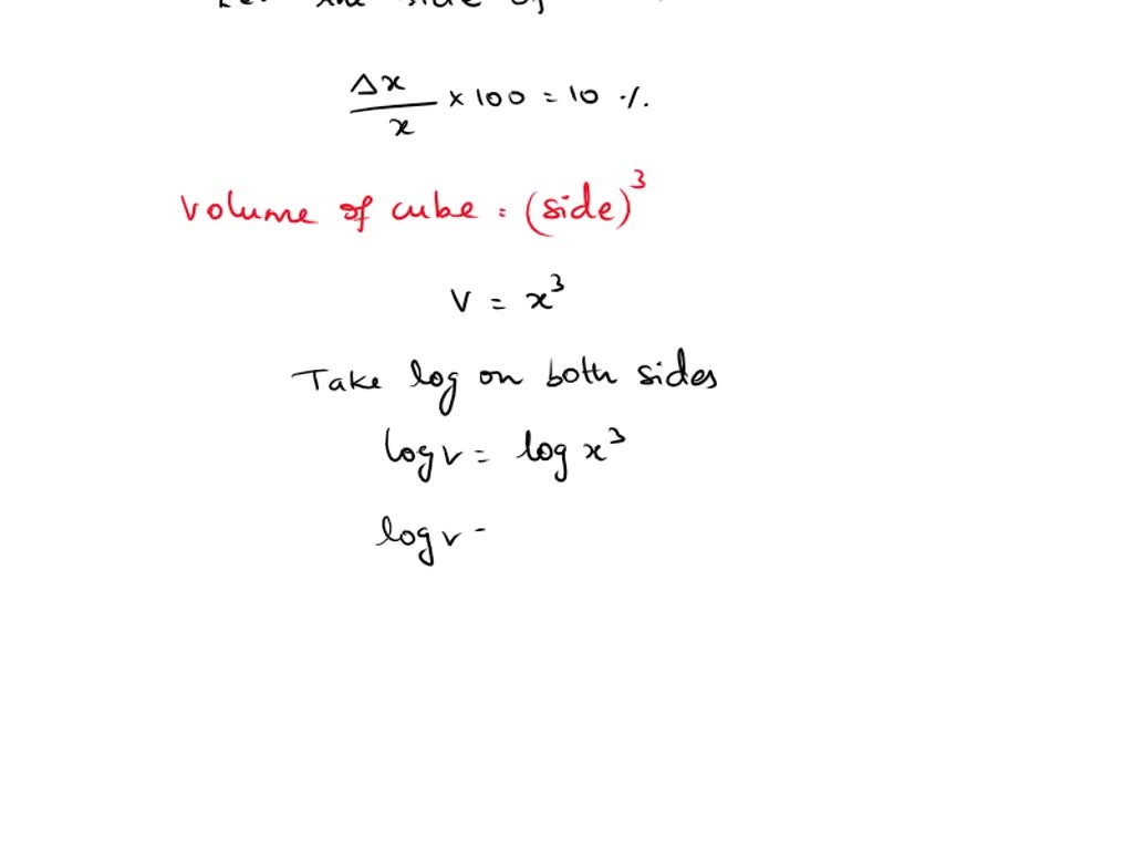SOLVED: Question 4 In the calculation of the volume of a cube of ...