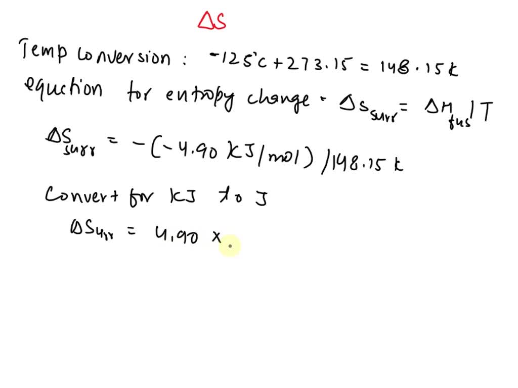 SOLVED: In relation to Chemical Thermodynamics (see question below): Question 2 The entropy of ...
