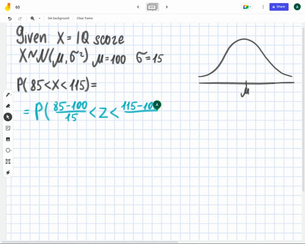 SOLVED: 19. On standard IQ tests, the mean is 100, with a standard ...