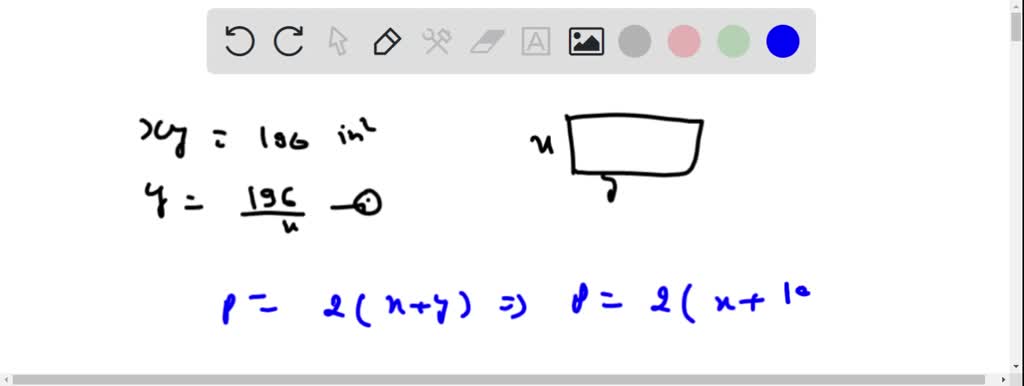 SOLVED: 8. pt) Find the dimensions of the rectangle with area 196 square inches that has minimum ...