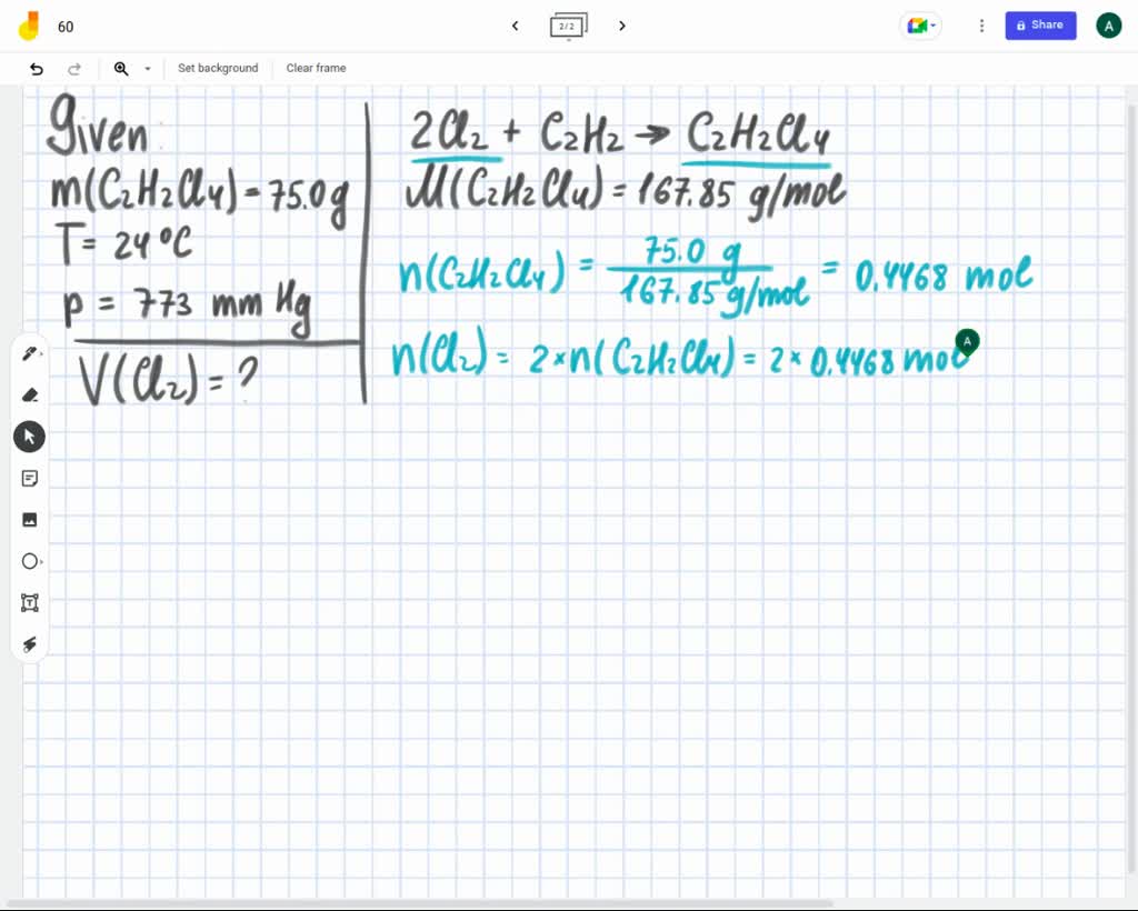 SOLVED: When chlorine gas is added to C2H2, 1,1,2,2-tetrachloroethane ...