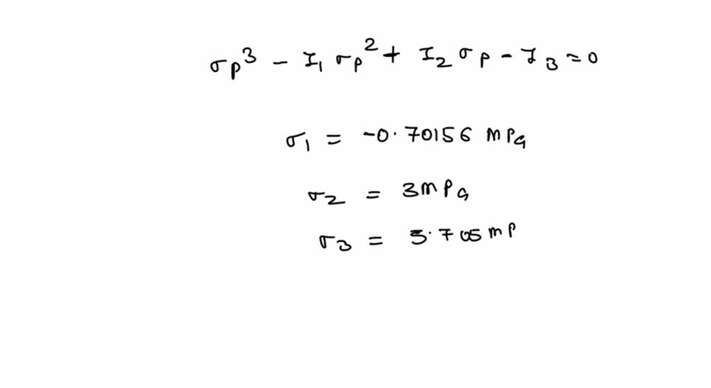 Solved Q2 Calculate The Hydrostatic And Deviatoric Components Of The